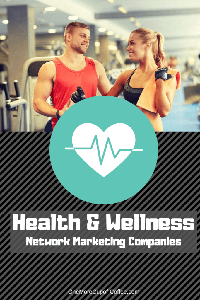 32 Health And Wellness Network Marketing Companies To Make You Feel ...