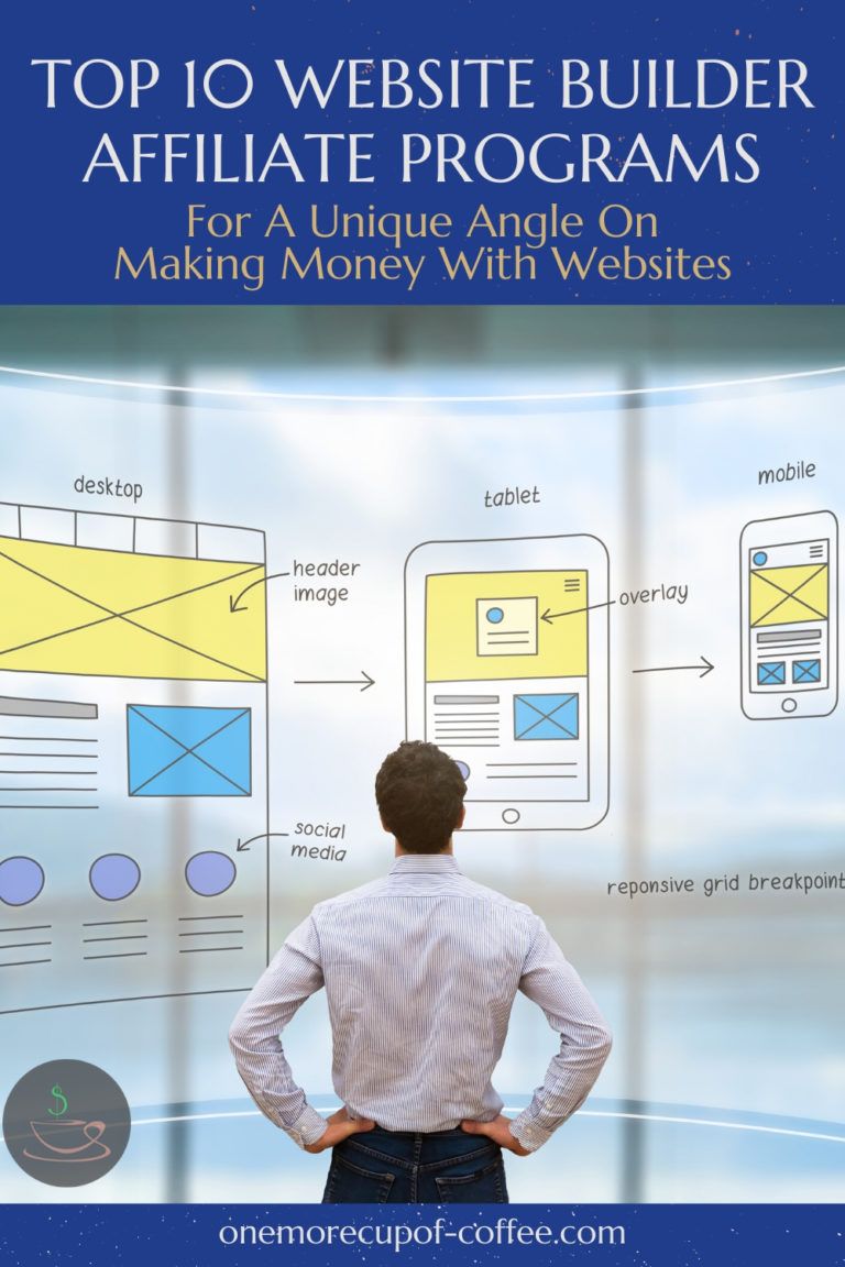 Top 10 Website Builder Affiliate Programs For A Unique Angle On Making ...