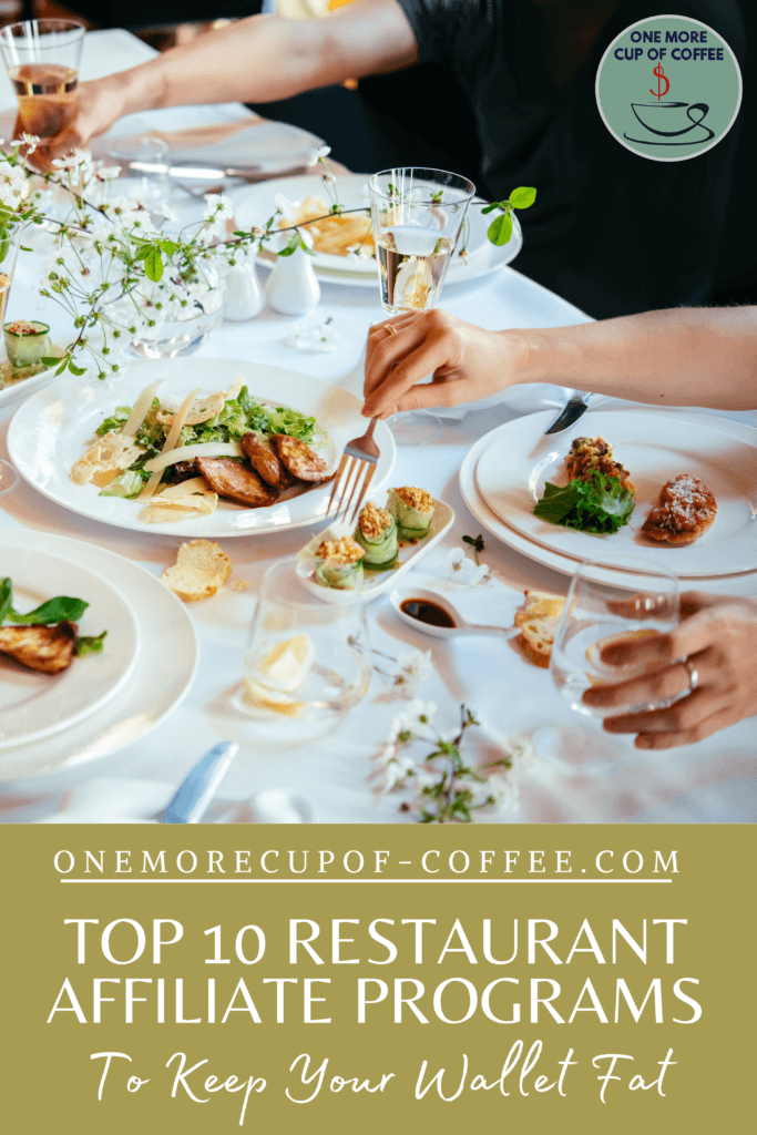 Top 10 Restaurant Affiliate Programs To Keep Your Wallet Fat | One More ...
