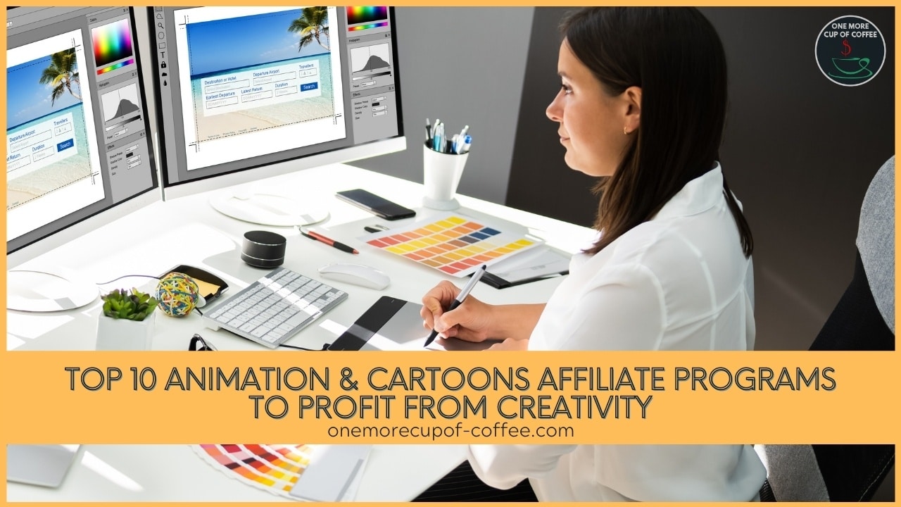 Top 10 Animation & Cartoons Affiliate Programs To Profit From ...