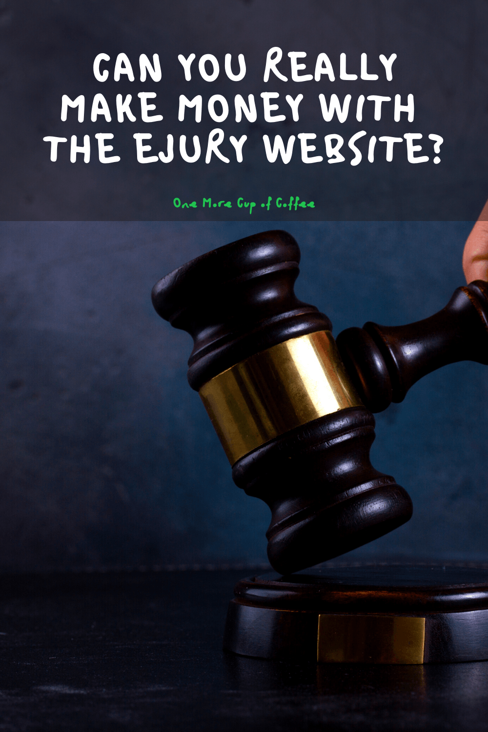 Can You Really Make Money With The EJury Website? | One More Cup of Coffee