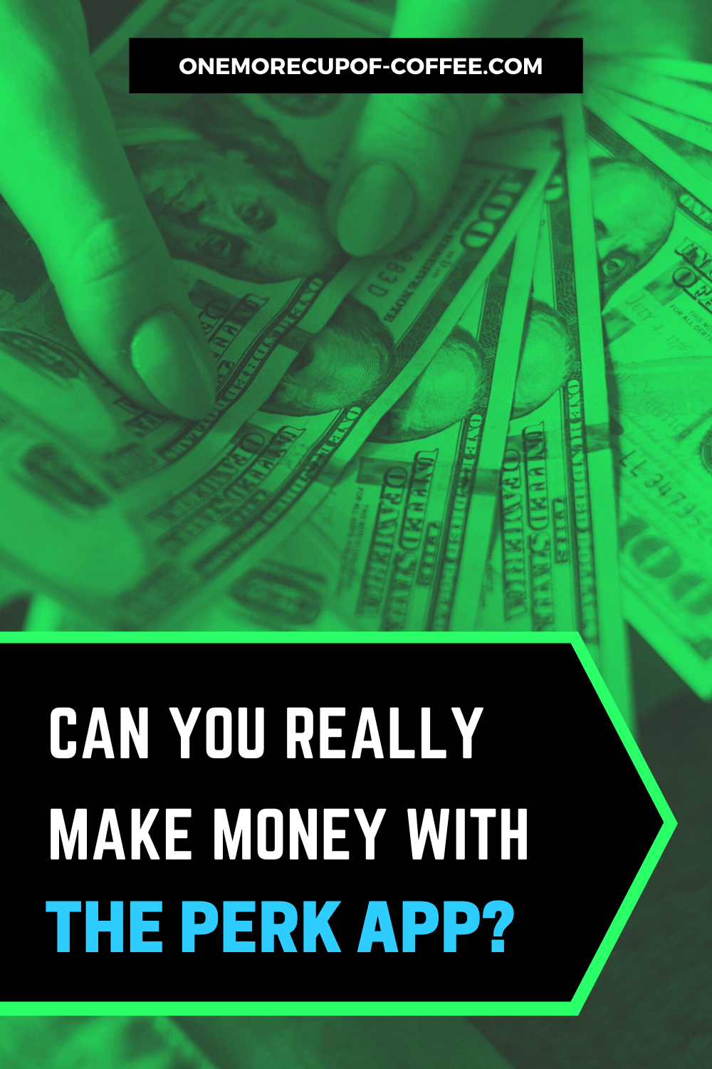 Can You Really Make Money With The Perk App? | One More Cup of Coffee