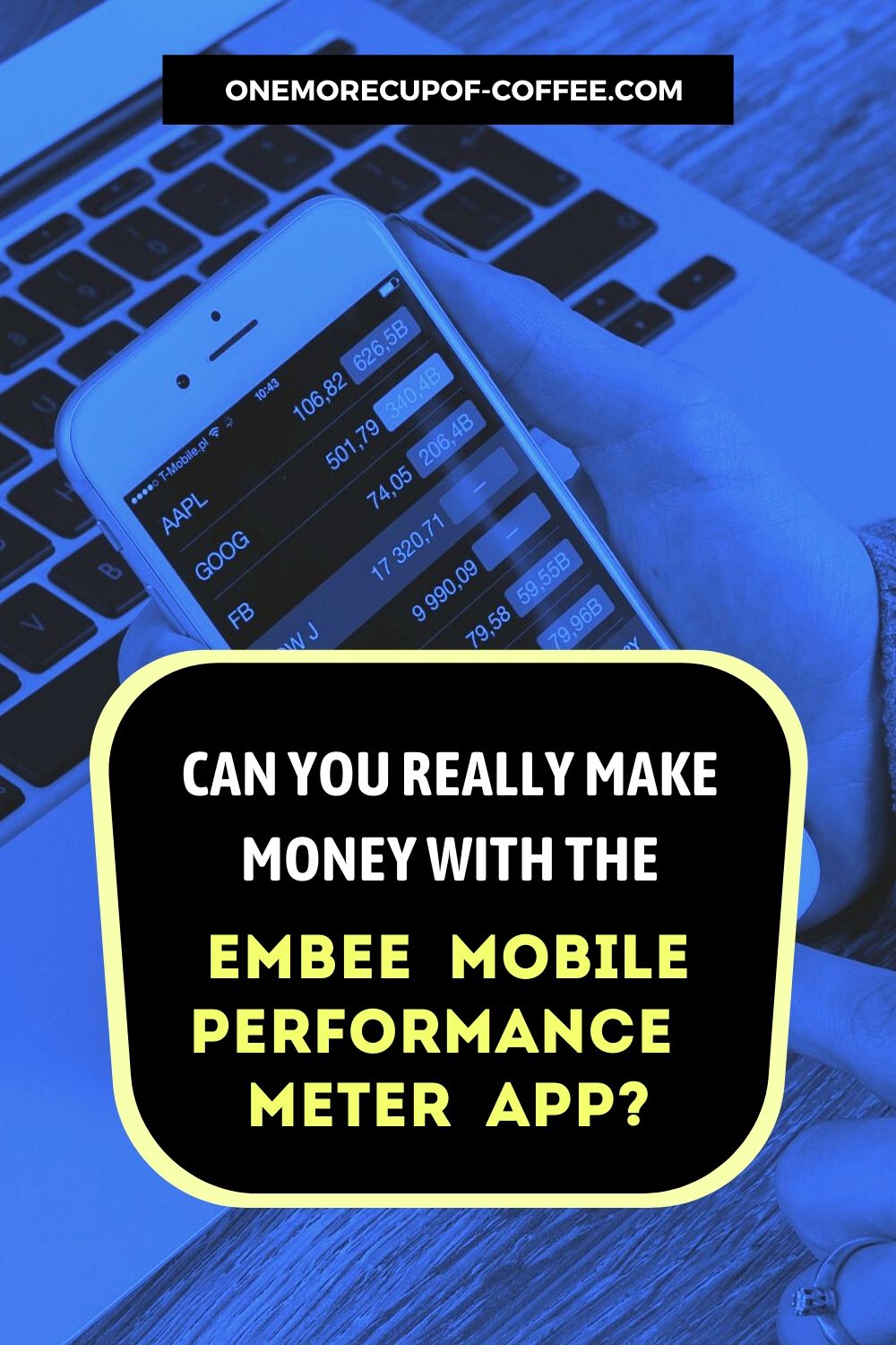 Can I Really Make Money With The Embee Mobile Performance Meter App ...