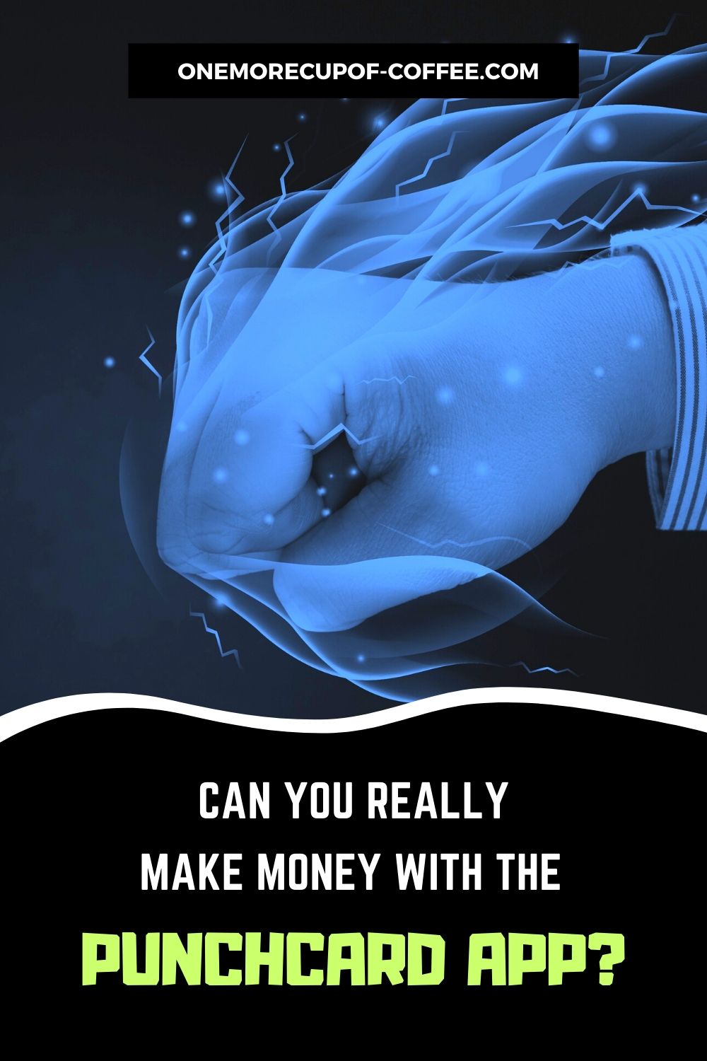 Can You Really Make Money With The Punchcard App? | One More Cup of Coffee